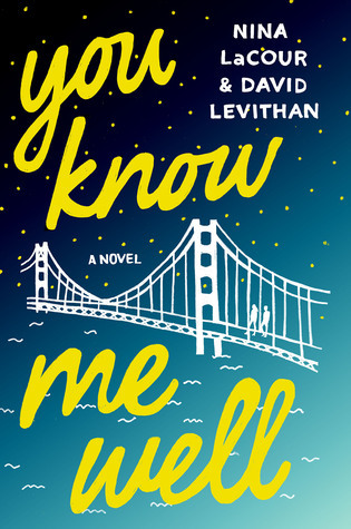 Book Review: You Know Me Well by Nina LaCour | The Candid Cover