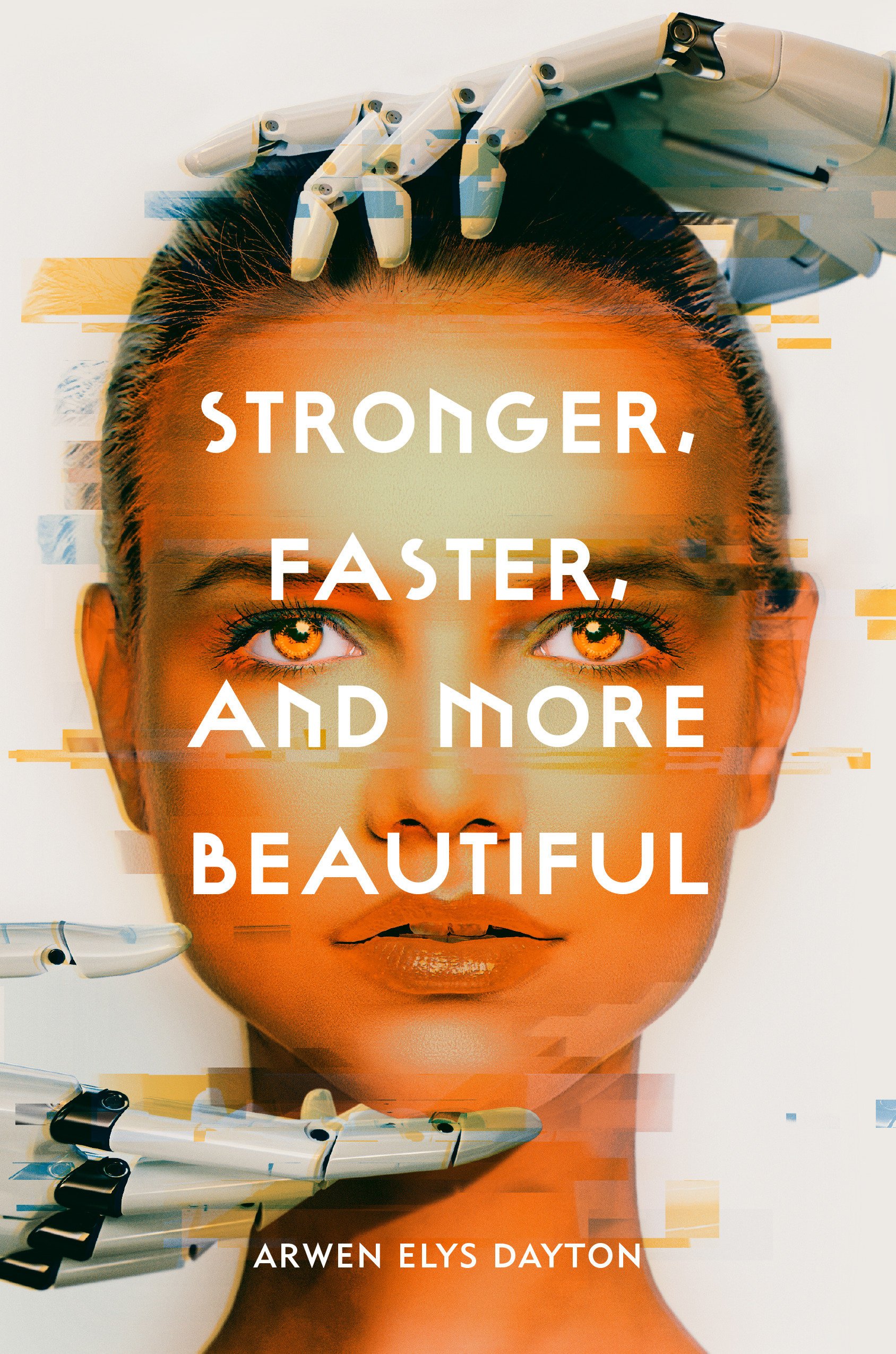 Stronger, Faster, and More Beautiful | The Candid Cover