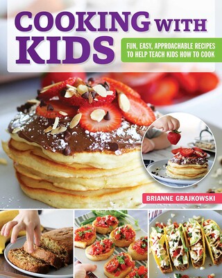 Cooking With Kids by Brianne Grajkowski | The Candid Cover