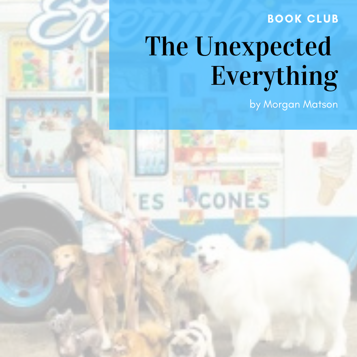 The Unexpected Everything, Morgan Matson | The Candid Cover